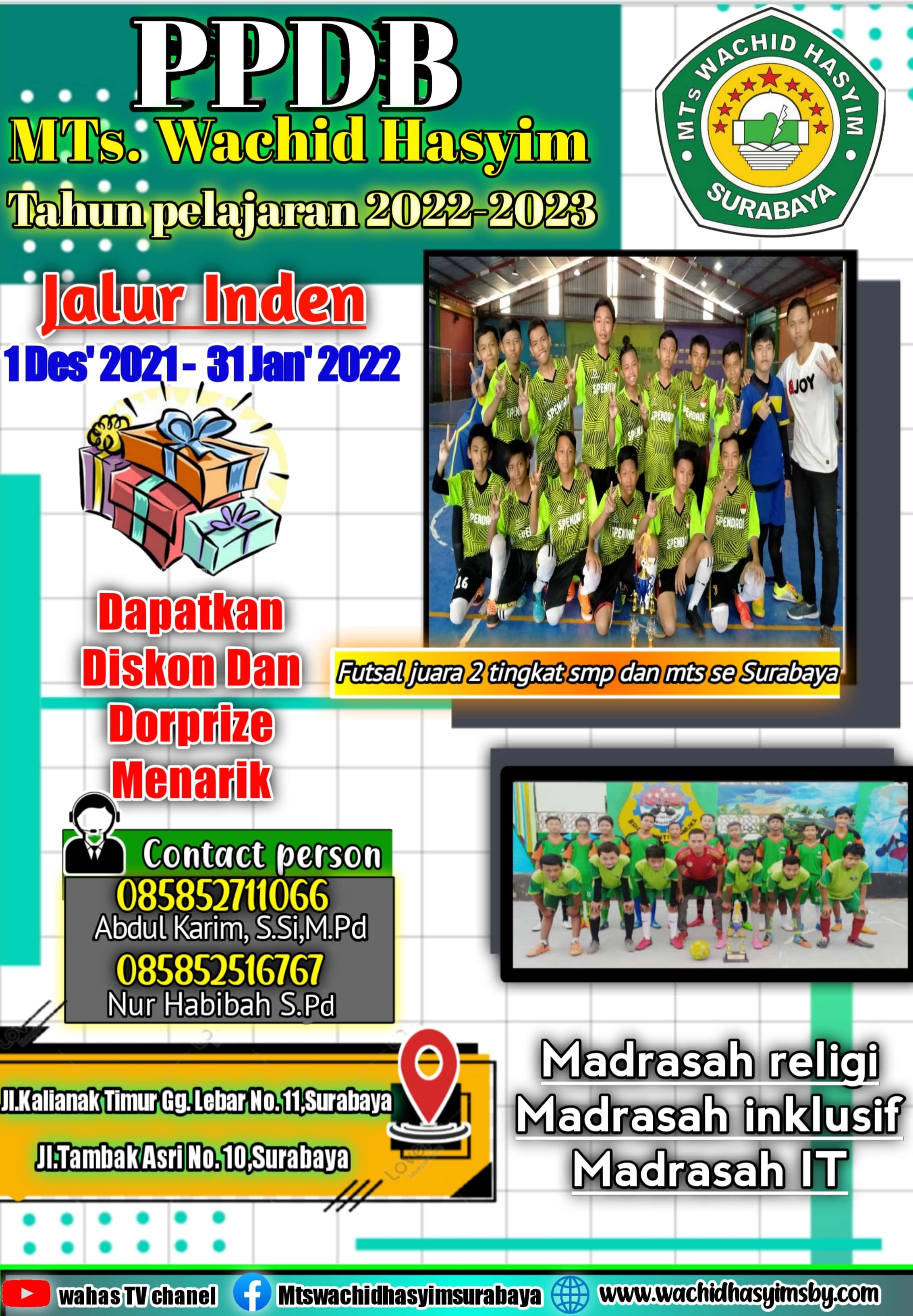 INFORMASI PPDB JALUR INDEN 2022-2023 – MTs. WACHID HASYIM SURABAYA