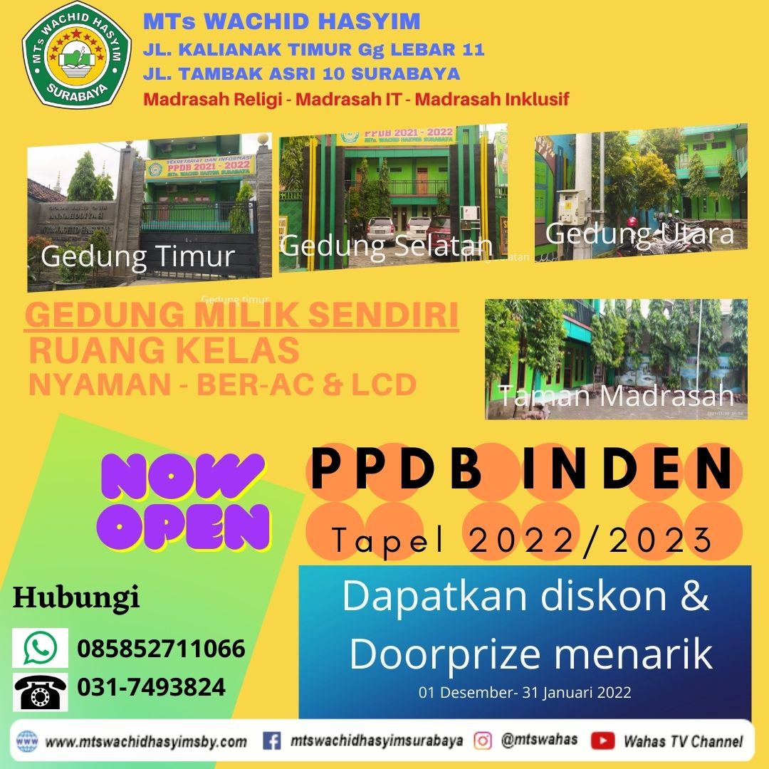 INFORMASI PPDB JALUR INDEN 2022-2023 – MTs. WACHID HASYIM SURABAYA